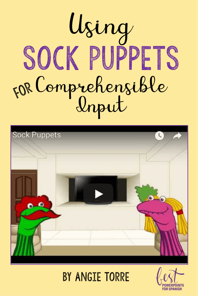 Sock Puppets for Comprehensible Input