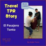 Spanish Two TPR Stories and Comprehensible Input Bundle