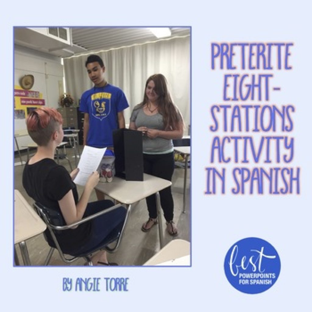 Preterite - Eight Stations Activity in Spanish from Best Powerpoints ...