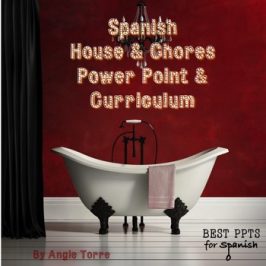 Spanish House and Chores PowerPoint and Curriculum - Best PowerPoints
