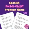 Spanish Double Object Pronoun Game - Best PowerPoints