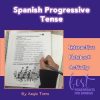 Spanish Interactive Notebook Activity for the Progressive Tense