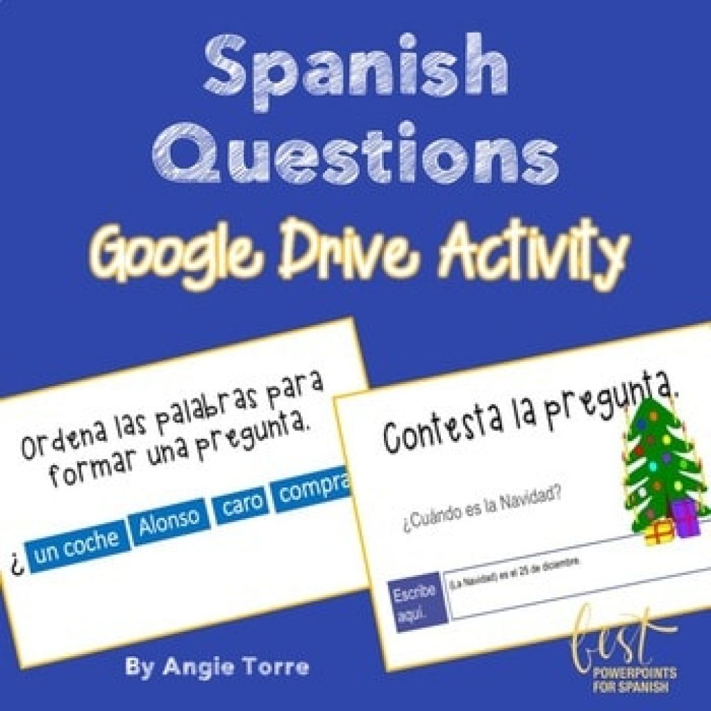Spanish Questions Google Drive Activity - Best PowerPoints