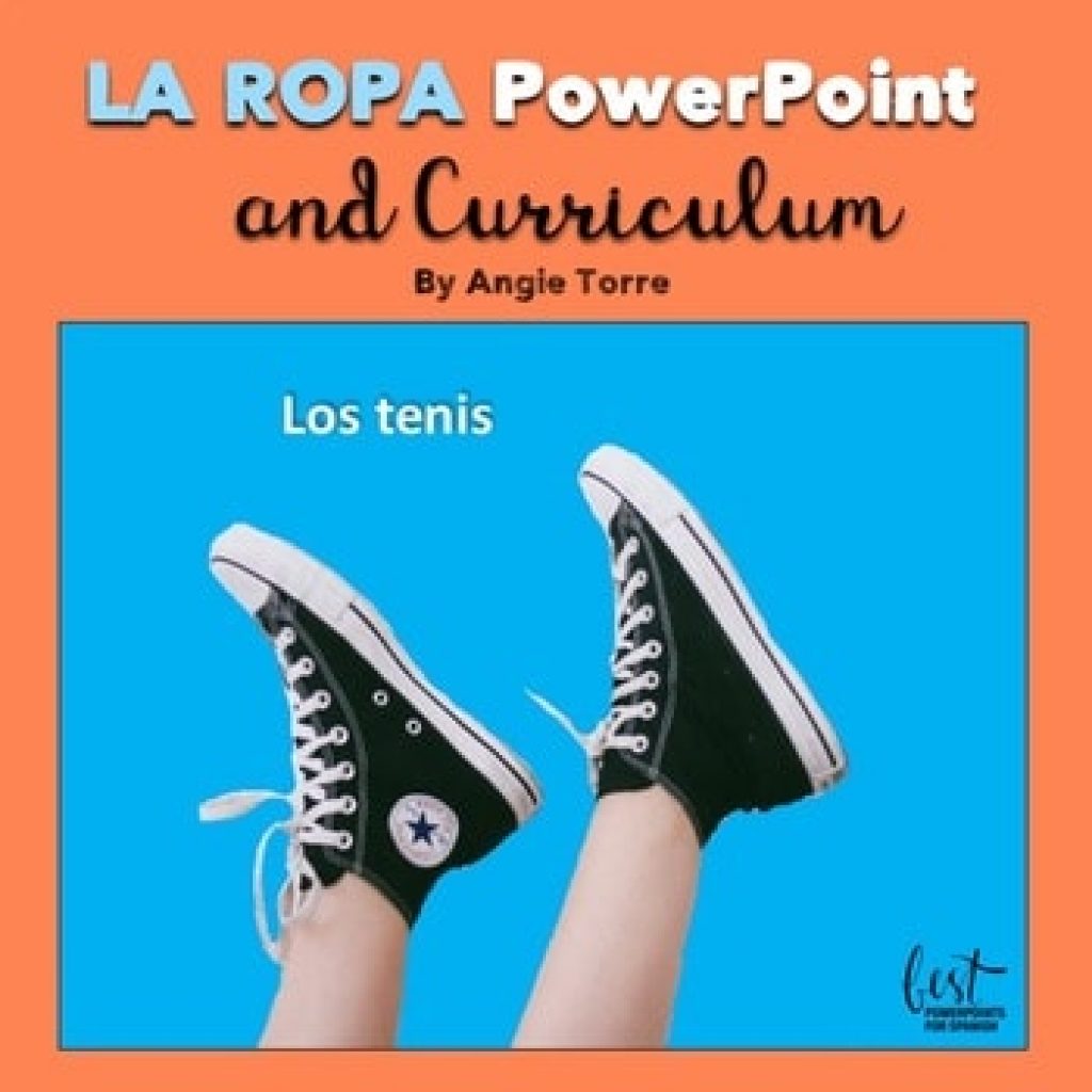 Spanish Clothing La ropa PowerPoint and Curriculum