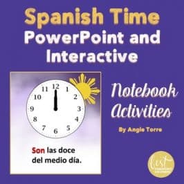 Spanish Time La hora PowerPoint and Interactive Notebook Activities