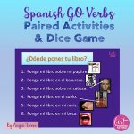 Spanish GO Verbs Speaking Activities and Paired Activity Dice Game