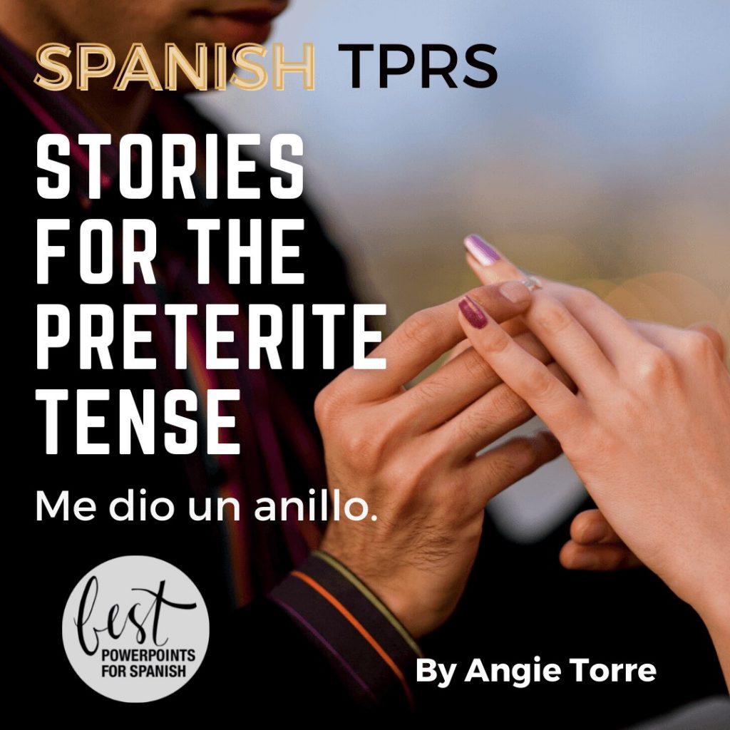 Preterite Practice - TPR Stories in Spanish - Best PowerPoints