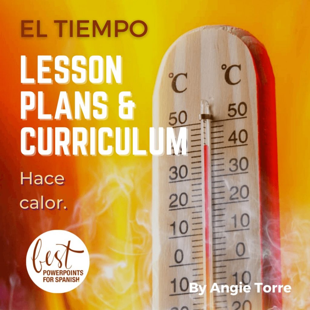Spanish Weather el tiempo PowerPoint and Curriculum - Best PowerPoints