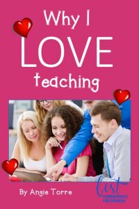 Why I Love Teaching