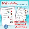 Spanish Interactive Notebook Activities: Valentine's Day San Valentín