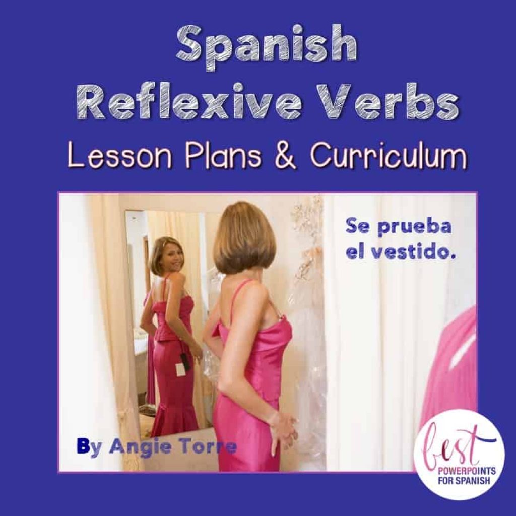 Spanish Reflexive Verbs No-Prep Lesson Plans and Curriculum