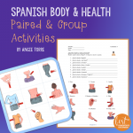 Spanish Body and Health El cuerpo y la salud Paired and Group Activities