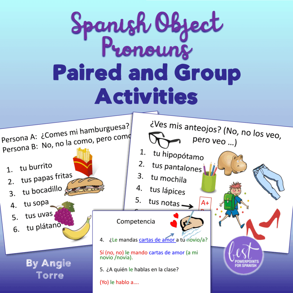 Spanish Object Pronouns Paired and Group Activities and Dice Game