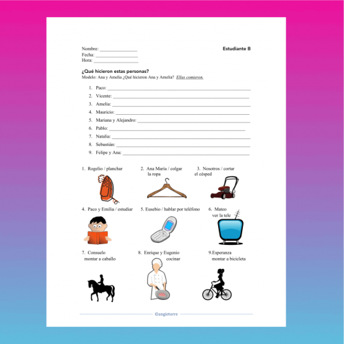 Spanish Preterite El pretérito Paired and Group Activities