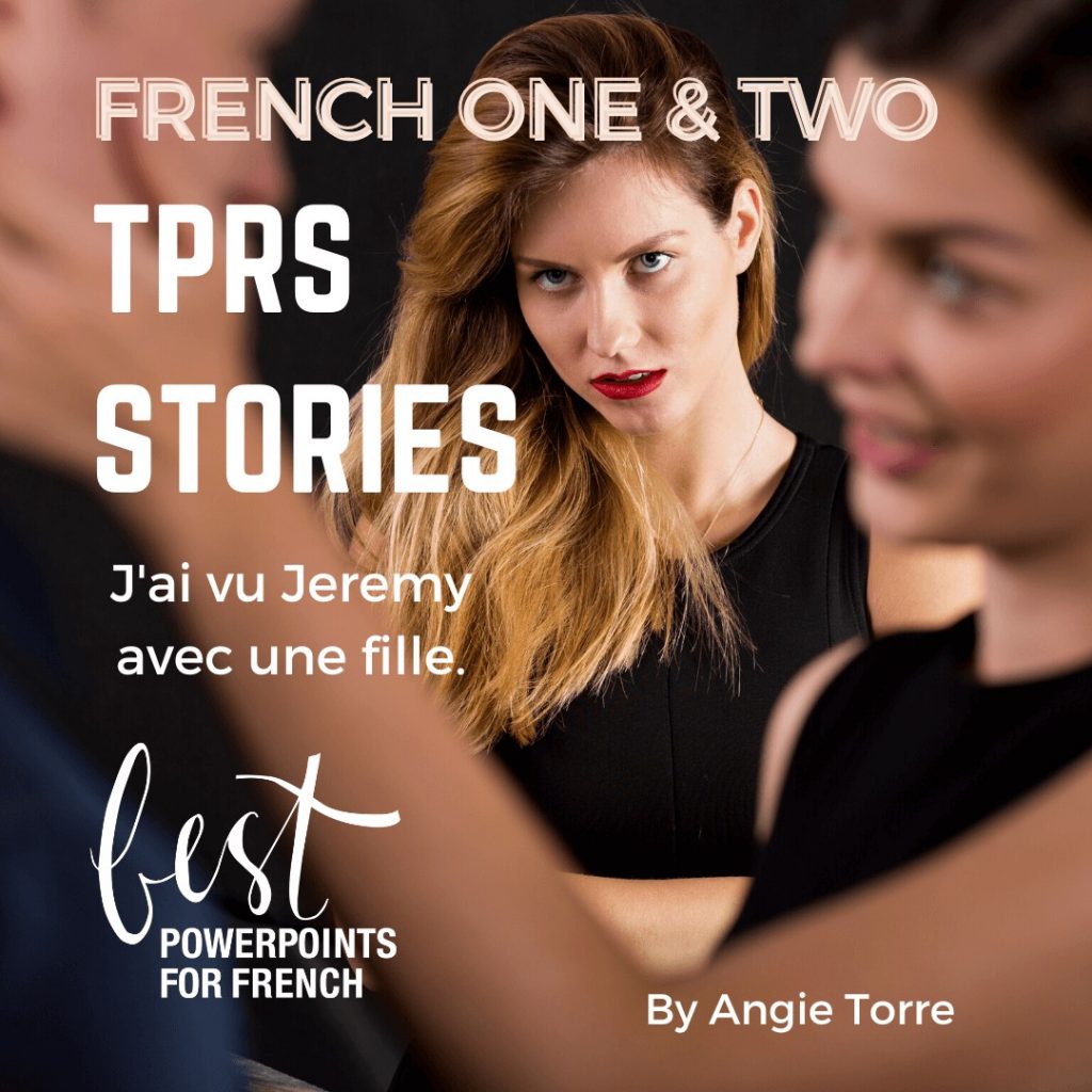 TPR Stories for French One and Two - Best PowerPoints for Spanish & French
