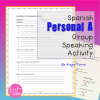 Spanish Personal A Group Speaking Activity