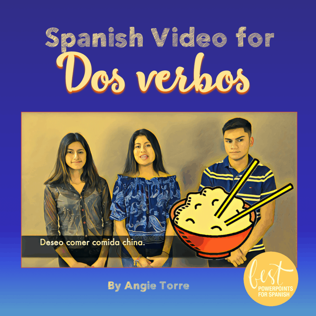 Spanish Video for Two Verbs in a Sentence Dos verbos Comprehensible Input