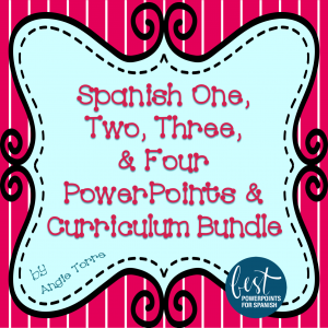 Spanish One, Two, Three, and Four PowerPoints and Curriculum Mega ...