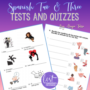Spanish Two and Three Tests and Quizzes - Best PowerPoints for Spanish ...
