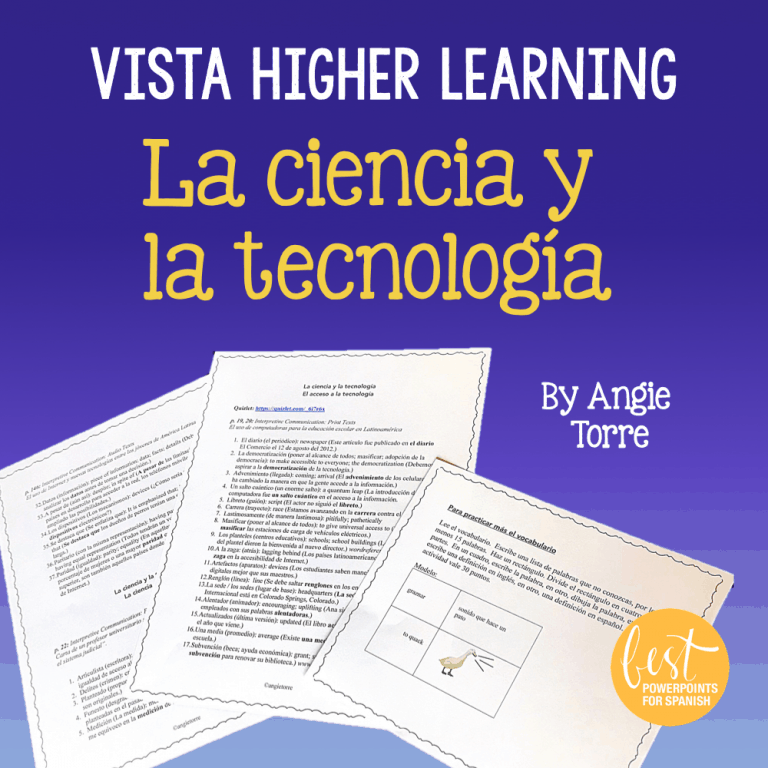 La ciencia y la tecnología for Vista Higher Learning: AP Spanish ...