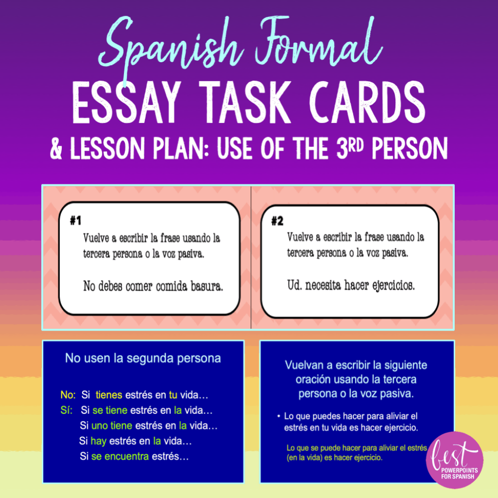 Spanish Formal Essay Task Cards and Lesson Plan | Use of the Third ...