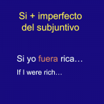 Spanish Imperfect Subjunctive Si-Clause PowerPoint - Best PowerPoints ...