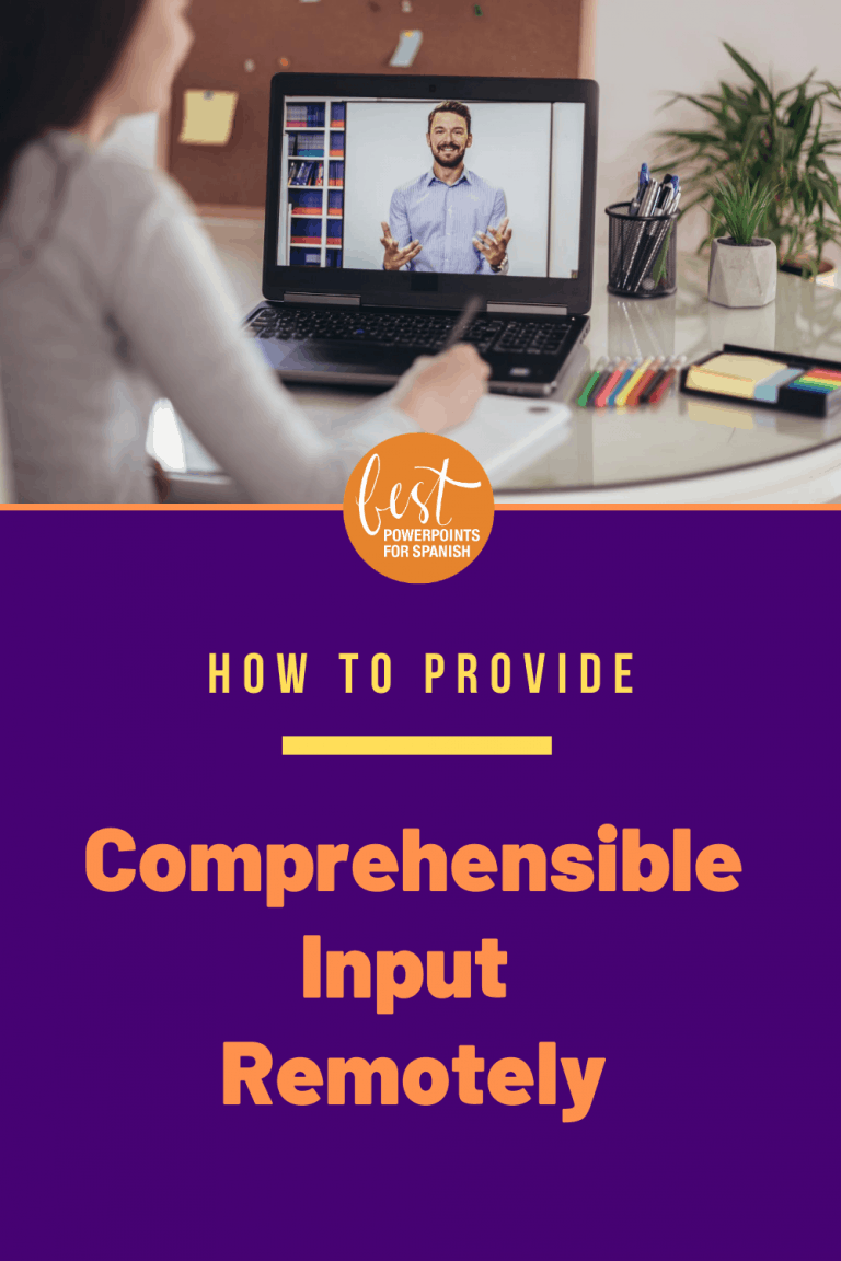 How to Provide Comprehensible Input Remotely - Best PowerPoints for ...