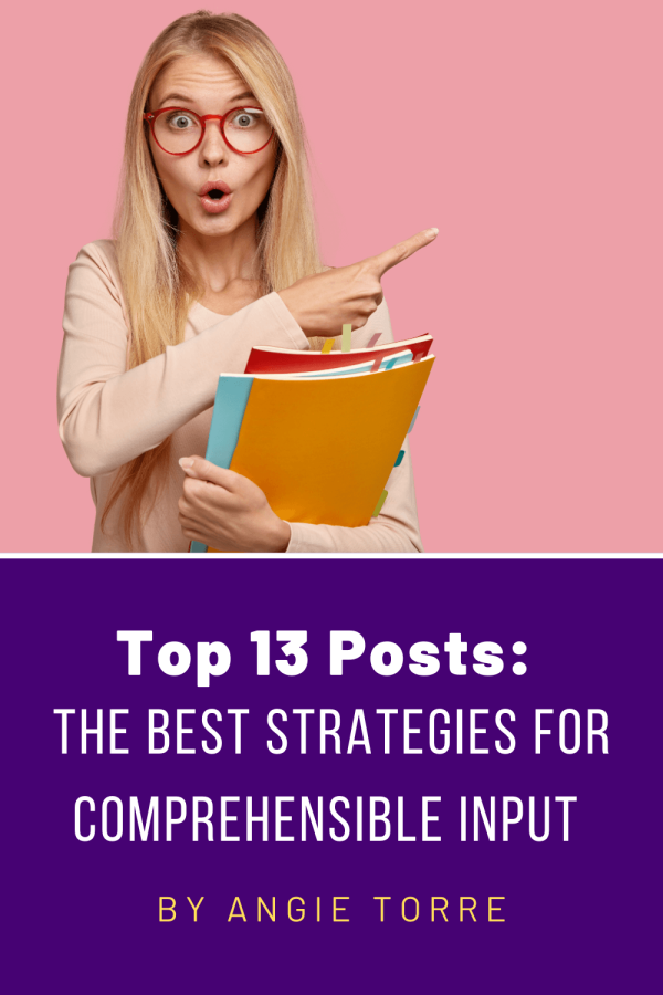 Top 13 Posts: The Best Strategies for Comprehensible Input - Best ...