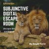 Spanish Subjunctive Digital Escape Room - Best PowerPoints for Spanish ...