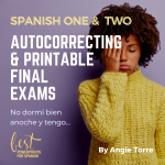 Spanish One and Two Final Exams Autocorrecting and Printable - Best ...
