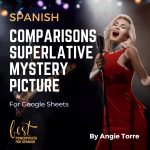 Spanish Comparisons Superlative Mystery Picture - Best PowerPoints for ...