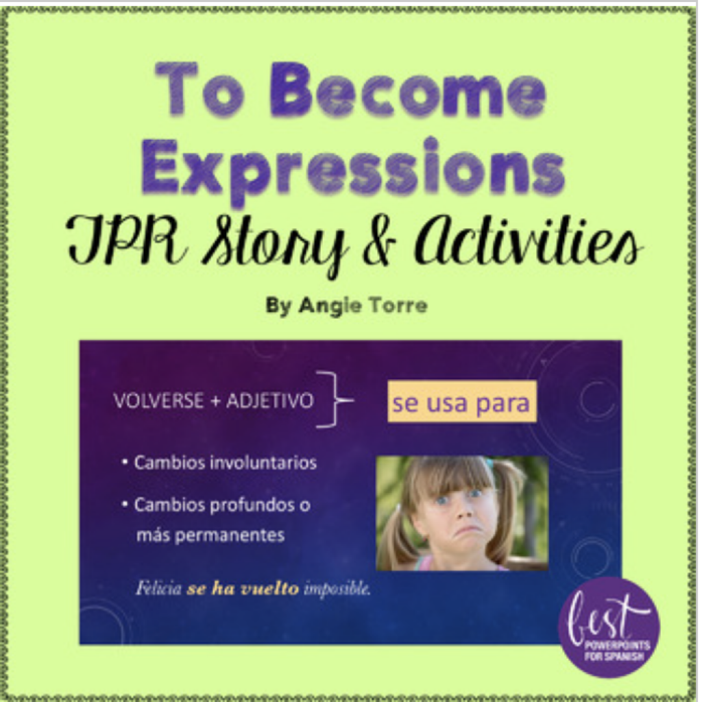 Spanish To Become Expressions PowerPoint | TPR Story and Activities ...