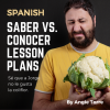 Saber vs. Conocer Spanish Lesson Plans and Curriculum with Digital ...