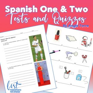 Spanish One and Two Printable and Digital Tests, Quizzes, Worksheets ...