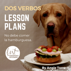 Spanish Dos verbos How to Use Two Verbs in a Sentence Lesson Plans ...