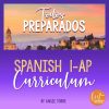 Todos Preparados Spanish Curriculum for One Two Three Four and AP (VHL ...