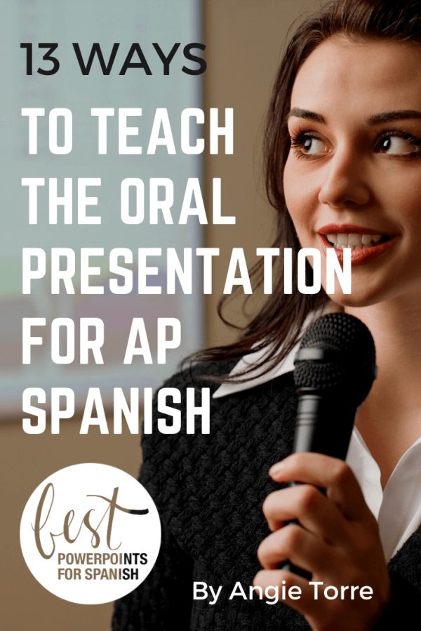 La presentación oral: 13 Ways to Teach it for AP Spanish Success - Best ...