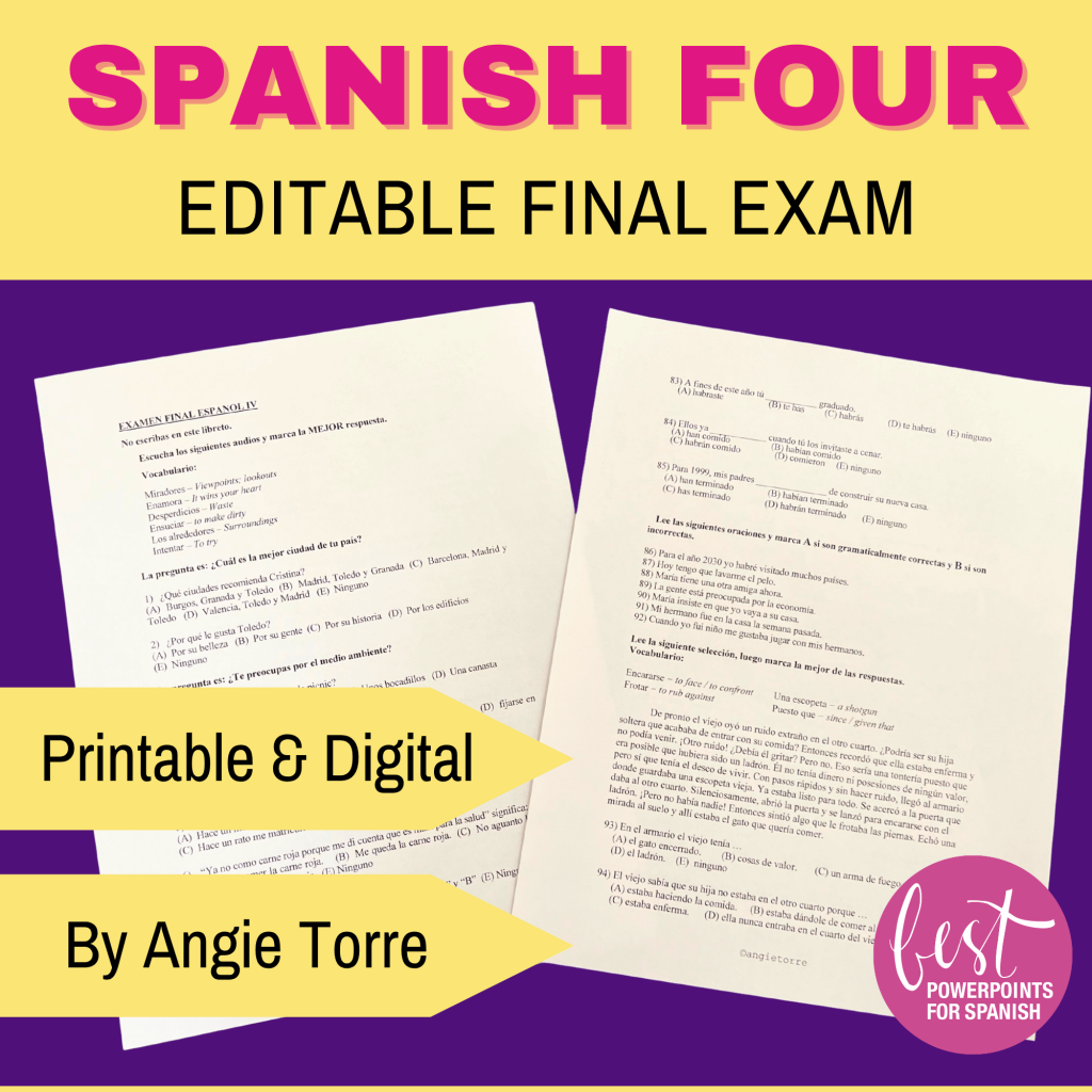 Spanish 4 Final Exam Editable Google Forms and Printable End of Year ...
